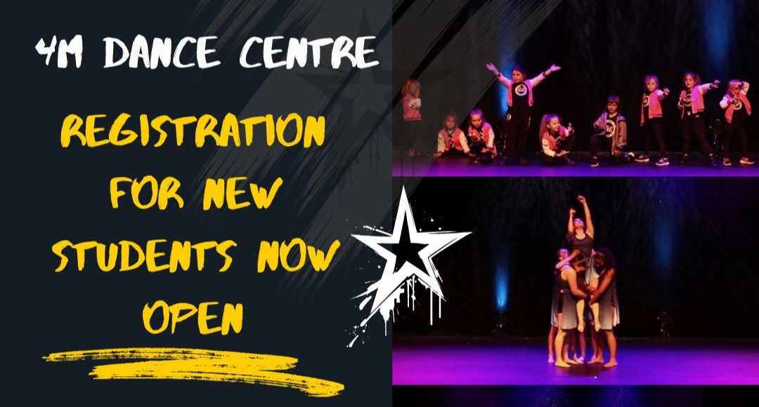 Registration Now Open!! - 4M Dance Centre